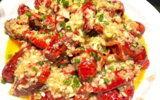 龙虾怎么做好吃_蒜泥龙虾做法