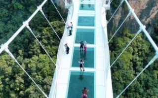 国内最刺激的玻璃桥在哪里_蹦极和玻璃桥哪个更吓人
